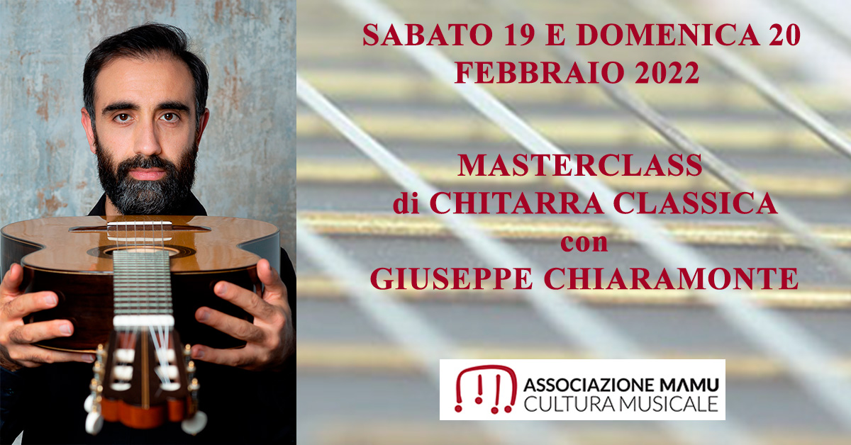 MAMU - Magazzino Musica - CHITARRA CLASSICA, MASTERCLASS CON GIUSEPPE ...